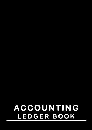 Accounting Ledger Book: A4 | 110 pages | Simple Accounting Ledger ...