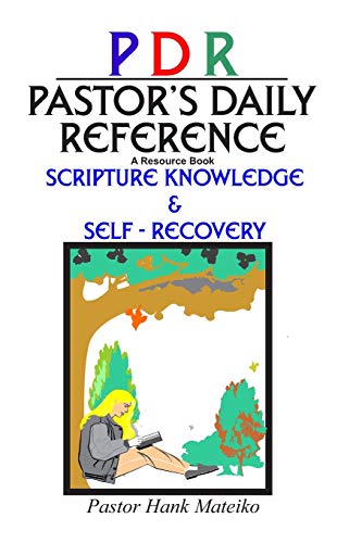 Pastor's Daily Reference: Scripture Knowledge & Self - Recovery by ...