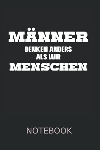 Men Thinking Different Notebook: Men Women Thinking | Notebook ...