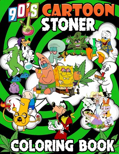 90s Cartoon Stoner Coloring Book: Enchanting Trippy Psychedelic Coloring Books For Adults by ...