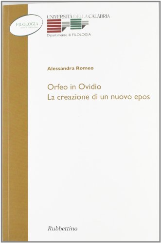 Orfeo e Ovidio. La creazione di un nuovo epos by Alessandra. Romeo ...