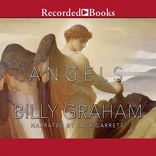 Angels: Ringing Assurance that We Are Not Alone by Billy Graham | Goodreads