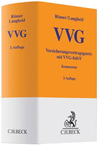 Versicherungsvertragsgesetz VVG by Wolfgang Romer | Goodreads