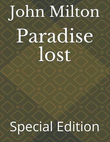 Paradise lost: Special Edition by John Milton | Goodreads