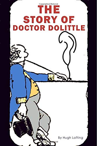The Story of Doctor Dolittle: illustration by Hugh Lofting | Goodreads