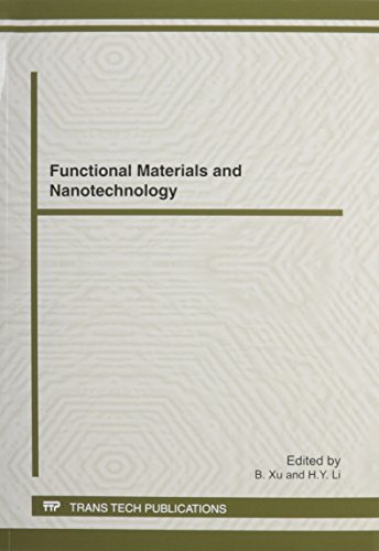 Functional Materials and Nanotechnology: Selected, Peer Reviewed Papers ...