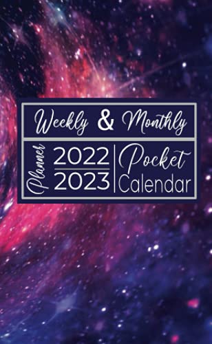 2022-2023 Weekly Monthly Pocket Calendar Planner: Galaxy | January 2022 ...
