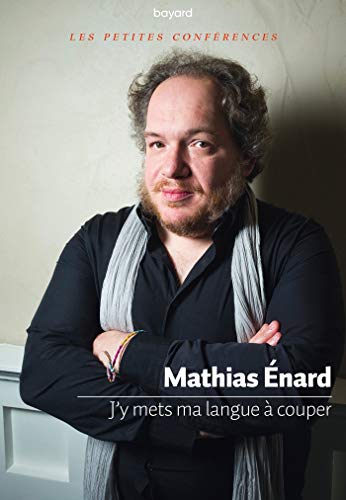 J'y mets ma langue à couper (French Edition) by Mathias Énard | Goodreads