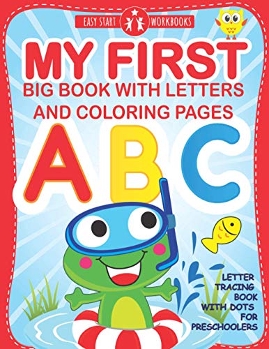 My First Big Book With Letters and Coloring Pages: Letter Tracing Book ...