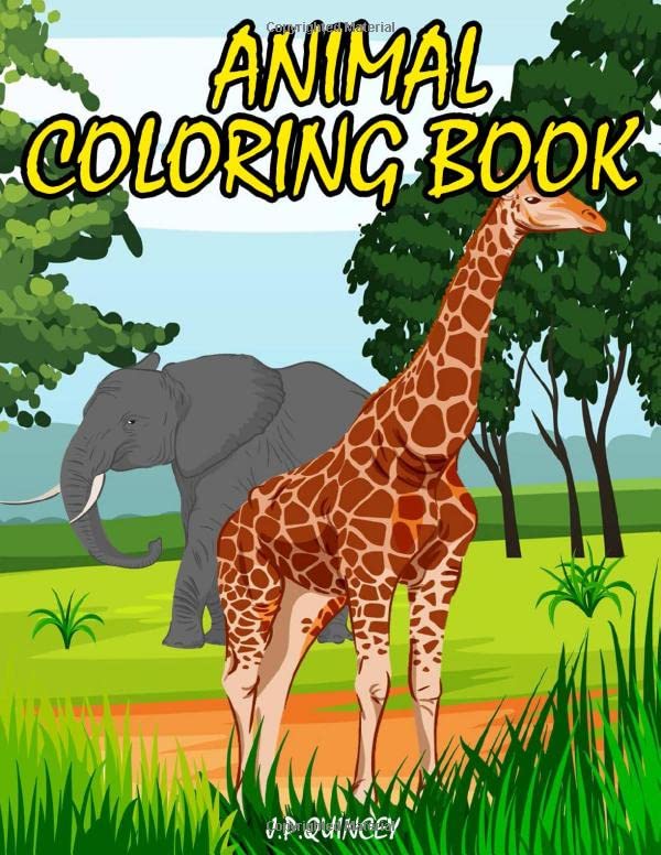 Animal Coloring Book: Excellent Wildlife And Domestic Animal Coloring ...
