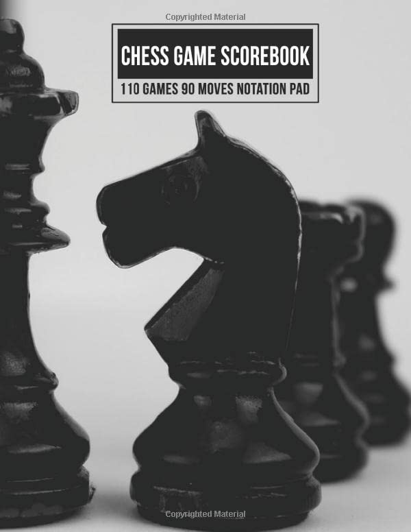 Chess Game Scorebook 110 Games 90 Moves Notation Pad: Notebook Score ...