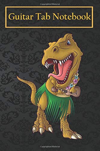 Guitar Notebook Journal: Hawaiian T-Rex Playing Ukulele Dinosaur Funny ...