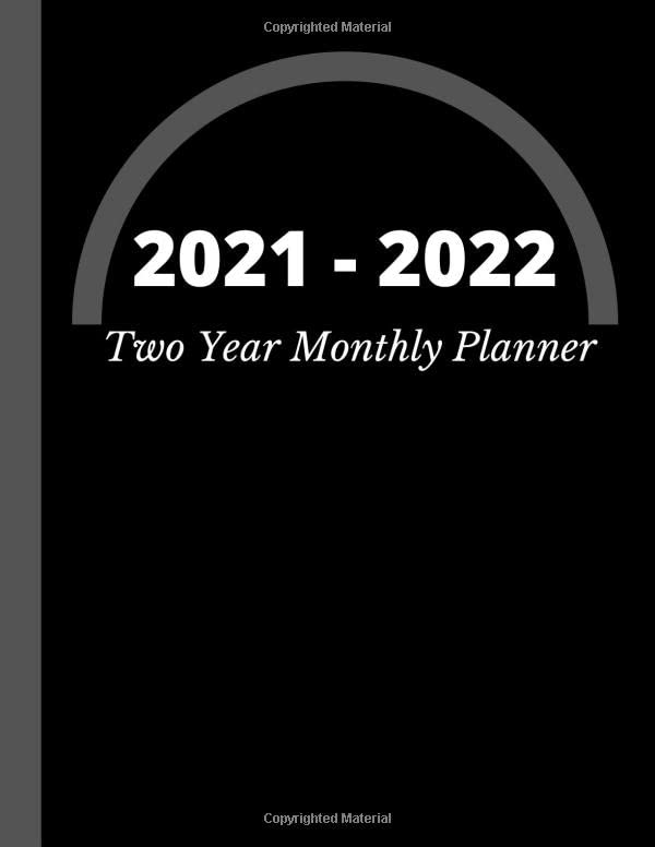 2021 - 2022 TWO TEAR PLANNER: 24-Month Calendar ,2 Year - Monthly ...