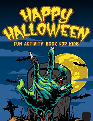 Happy Halloween Activity Book For Kids: A perfectly fun Halloween ...