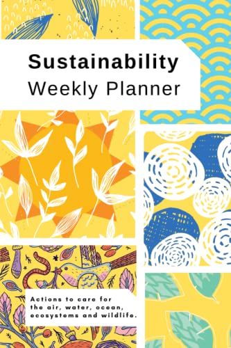 Sustainability Weekly Planner + Monthly Overview: Actions to care for ...