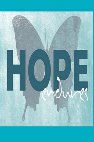 Hope Journal: Daily Journal: 250 pages by Amanda Miakisz | Goodreads