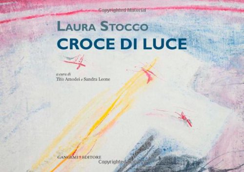 Croce di luce by unknown author | Goodreads