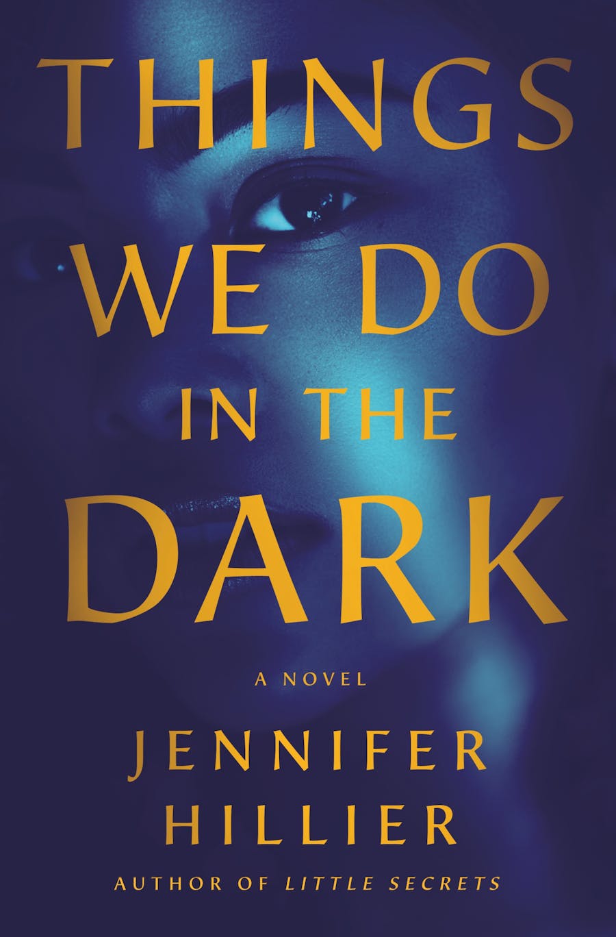 Things We Do In The Dark By Jennifer Hillier Goodreads