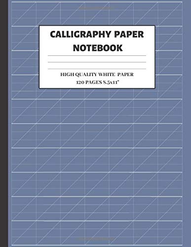 Calligraphy Paper Notebook: Blue Grey Blank Calligraphy Practice Graph ...