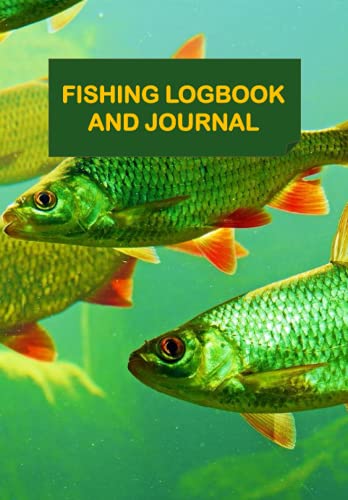 FISHING LOGBOOK AND JOURNAL: To record your fishing details for adults ...
