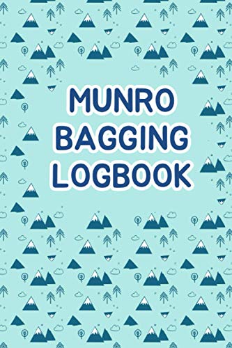 Munro Bagging Logbook: A Great Present for Hiking Mad Friend or Family ...