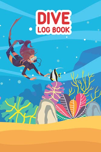 Dive Log Book: Essential Log Book for Professional Divers Men and Women ...