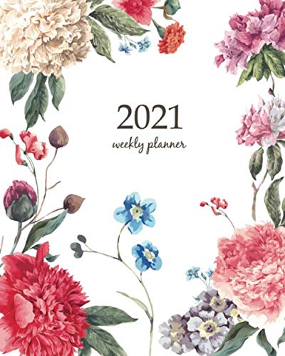 2021 Weekly Planner: Calendar Schedule Organizer Appointment Journal ...