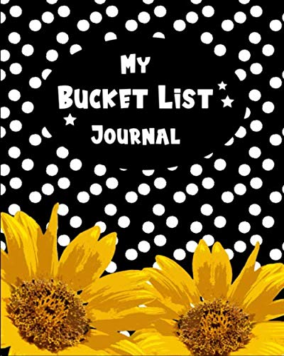 My Bucket List Journal: A creative and inspirational prompt journal to ...