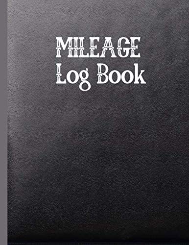 Mileage Log Book: Black Cover | Daily Tracking Your Simple Mileage Log ...