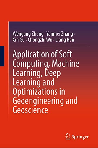 Application of Soft Computing, Machine Learning, Deep Learning and ...