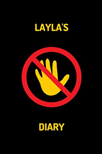 Layla's Diary - DO NOT TOUCH: Layla's private personalised journal ...