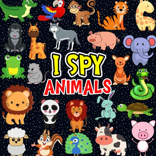 I SPY Animals: A Fun Guessing Game Picture Activity Book For Kids ...