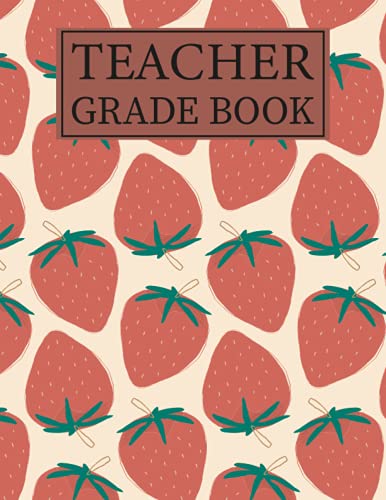Teacher Grade Book: Teacher Record Book Gradebook for Teachers, Class ...