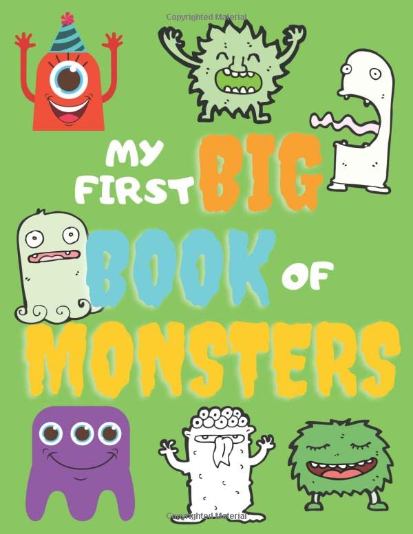 My First Big Book of Monsters: Colouring Book For Kids Adults LITTLE ...