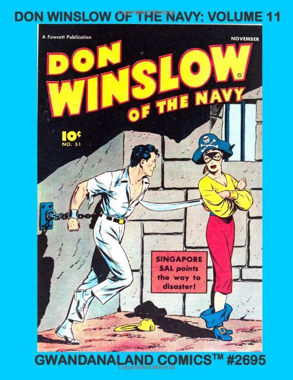 Don Winslow Of The Navy: Volume 11: Gwandanaland Comics #2695 ...