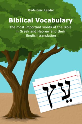 Biblical Vocabulary: The most important words of the Bible in Greek and ...