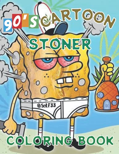 90s Cartoon Stoner Coloring Book For Adults: 90s Cartoon Wonderful ...