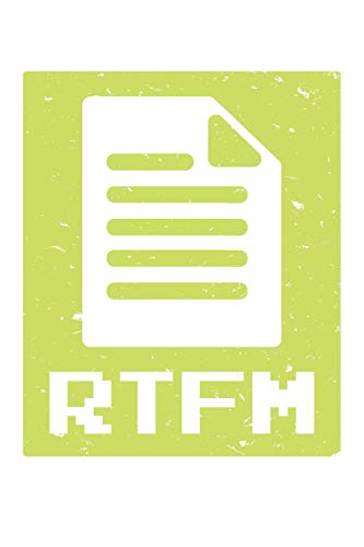 RTFM Read The Manual Geek: College Ruled RTFM Read The Manual Geek / Journal Gift - Large ( 6 x ...