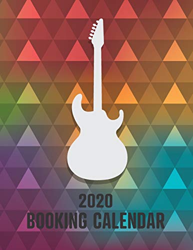 2020 Booking Calendar: A 2020 gig planner appointment book for ...