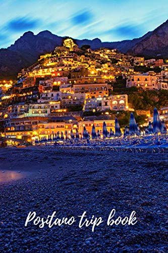 Positano trip book: lined notebook with a glossy cover - journal for ...