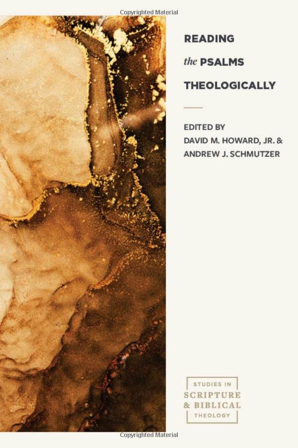 Reading the Psalms Theologically by Peter C. W. Ho | Goodreads