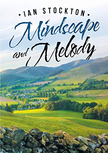 Mindscape and Melody by Ian Stockton | Goodreads