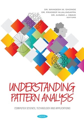 Understanding Pattern Analysis by Mangesh M. Ghonge | Goodreads