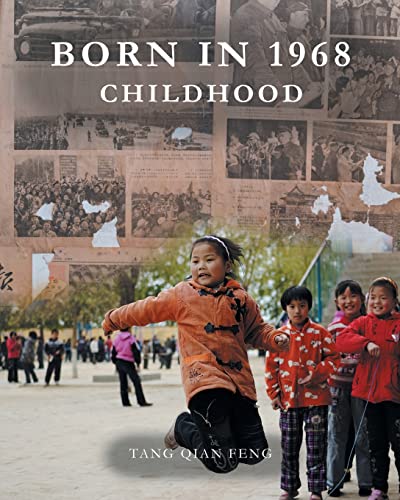 Born in 1968: Childhood (Multilingual Edition) by Tang Qian Feng ...