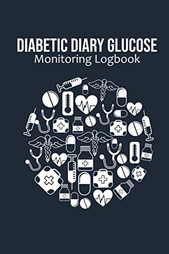Diabetic Diary Glucose Monitoring Logbook: 53 Weeks Glucose Tracker ...
