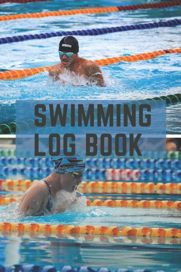 Swimming log book: Track your progress and personal records in swimming ...