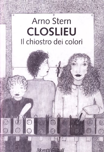 Closlieu. Il chiostro dei colori by Arno Stern | Goodreads
