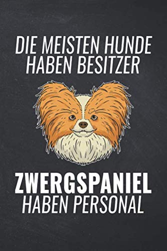 Die meisten Hunde haben Besitzer Zwergspaniel haben Personal: A5 Blanko ...