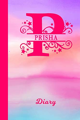 Prisha Diary: Personalized First Name Personal Writing Journal | Cute ...