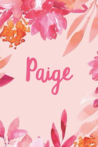 Paige: Personalized Name Journal Writing Notebook For Girls and Women ...